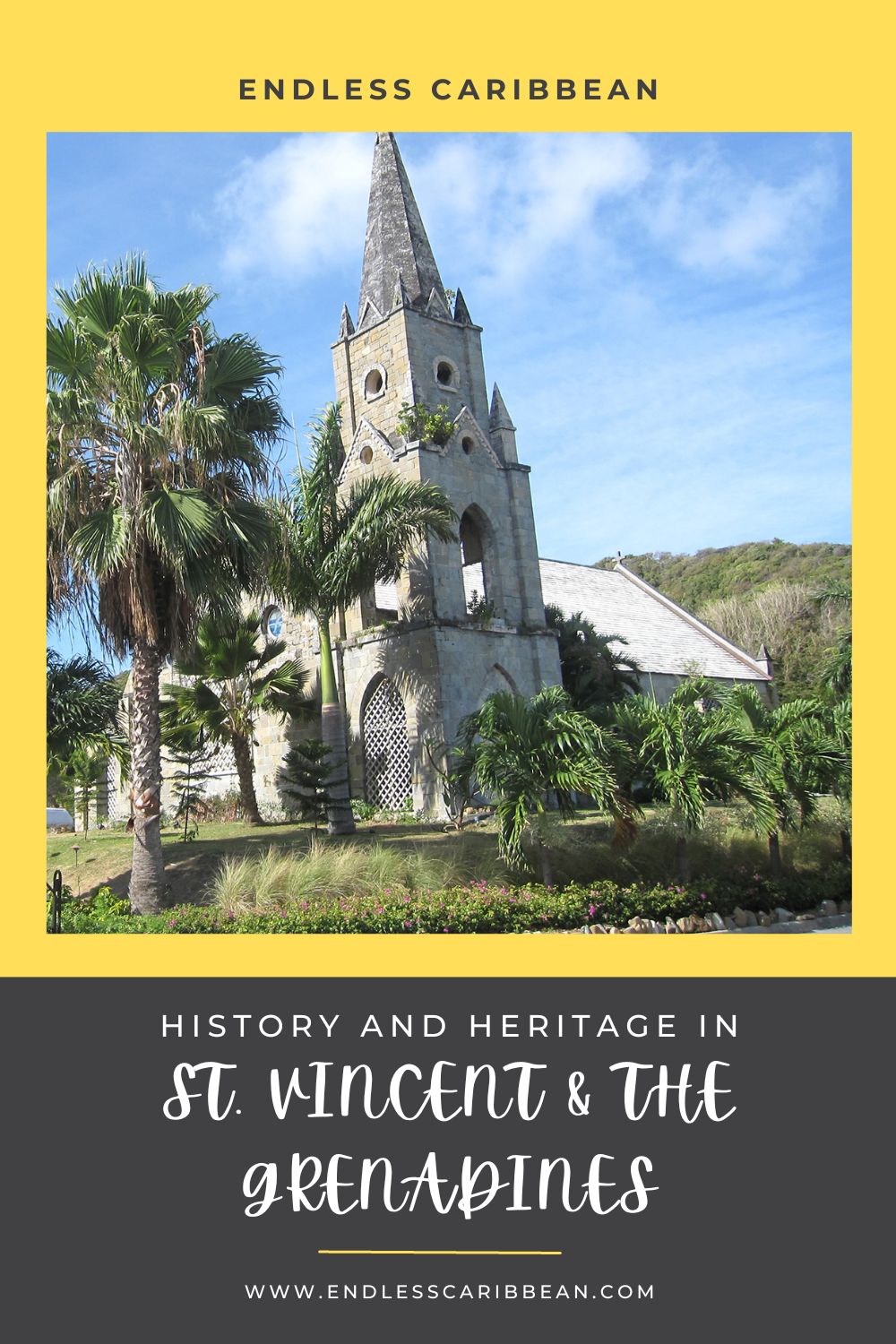 Heritage in St. Vincent & the Grenadines | Endless Caribbean